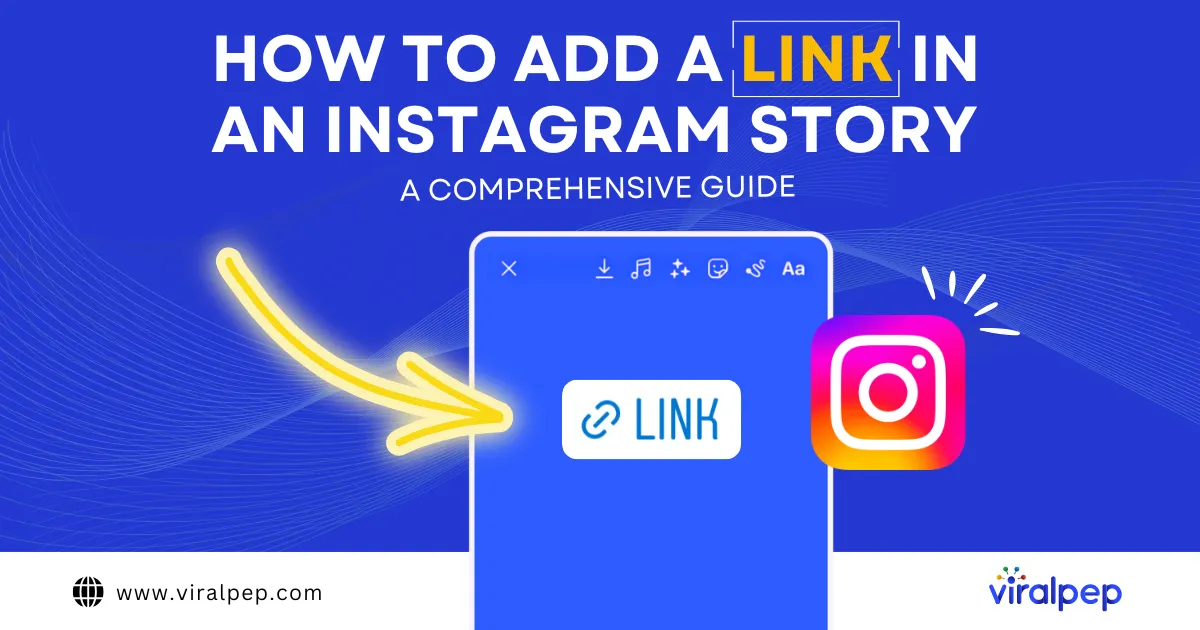 How to Add a Link in an Instagram Story: Step-by-Step Guide