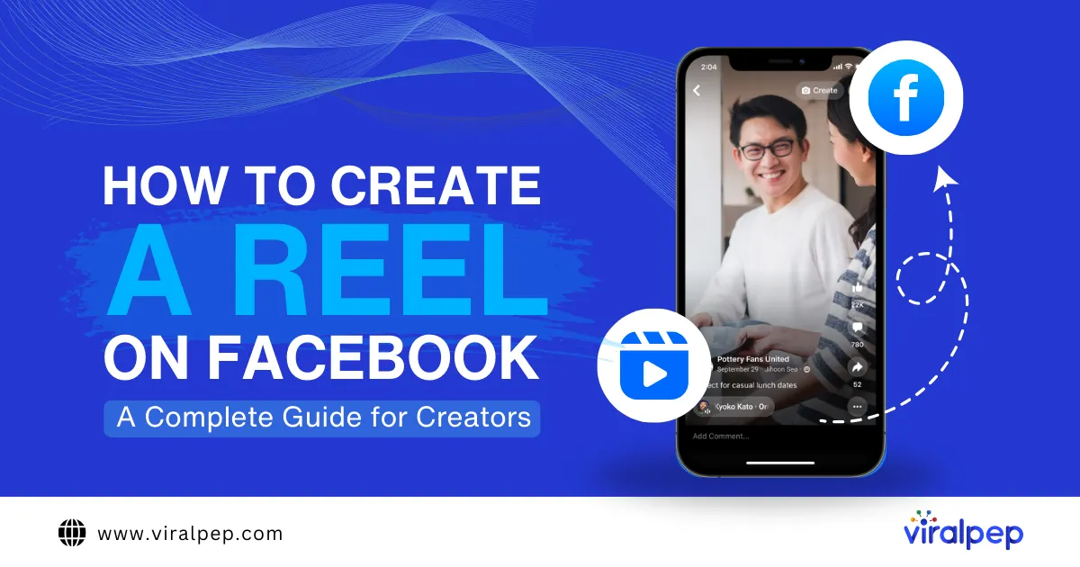 How to Create a Reel on Facebook | Step-by-Step Guide